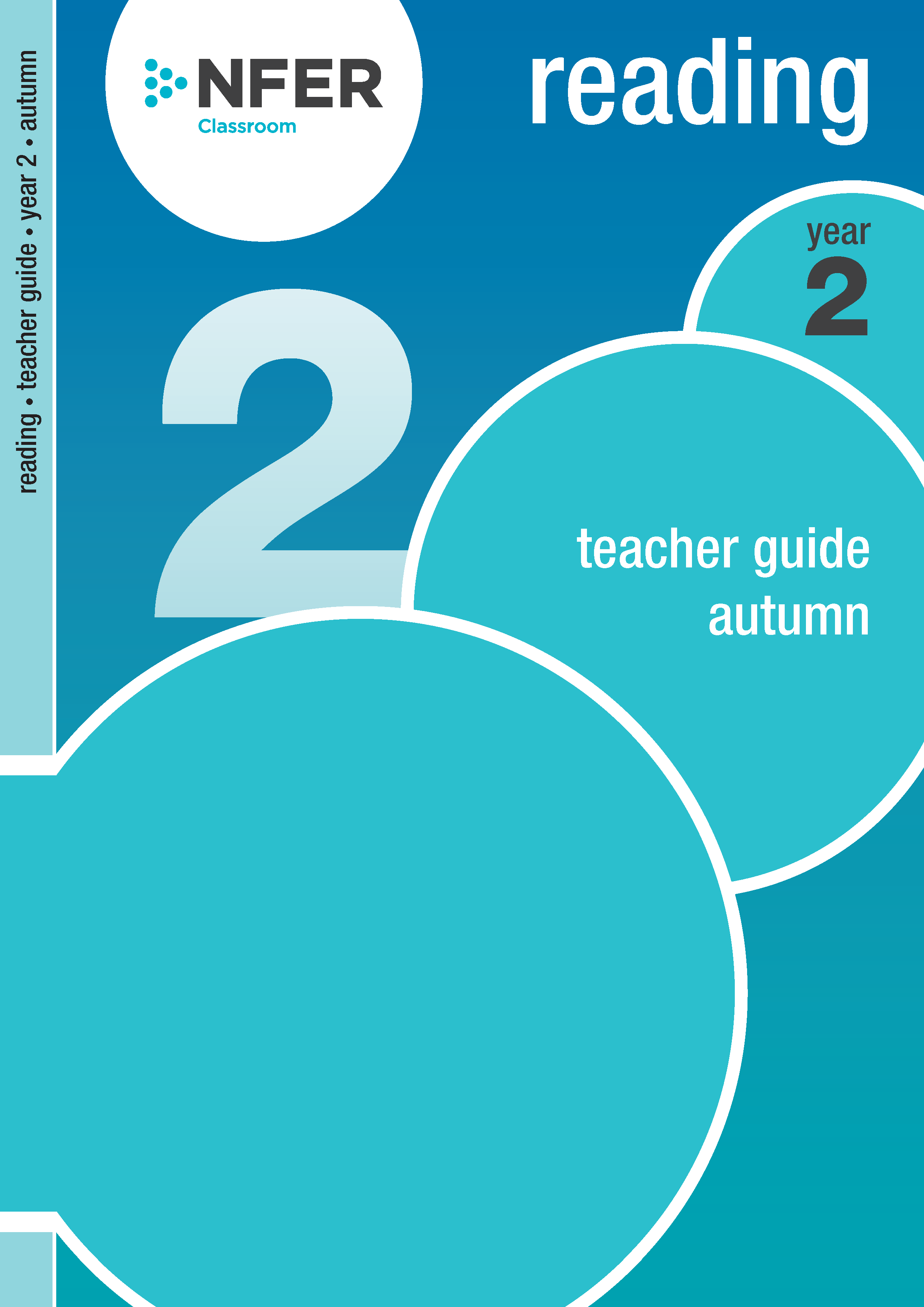 Year 2 Autumn Reading Teacher guide - NFER